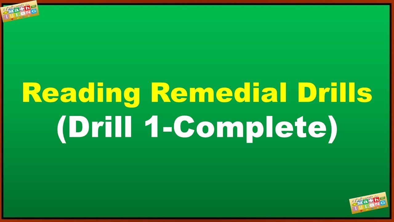 REMEDIAL READING DRILLS Drill 1 FINAL