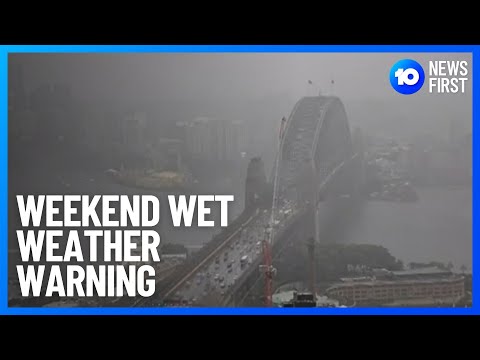 Weekend Deluge | 10 News First