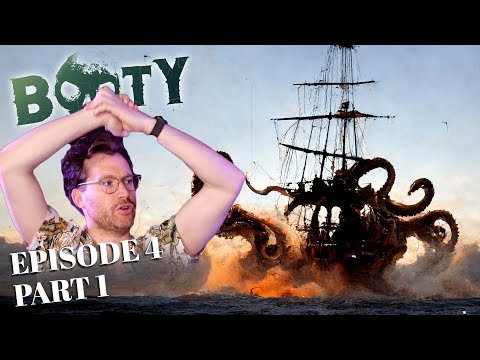 D&D - BOOTY: What to do about the Giant Octopus? - Episode 4 (Part 1)