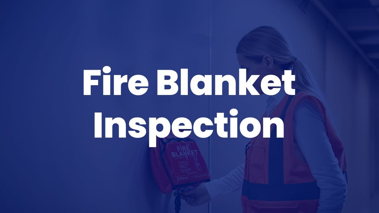 Fire Blanket Inspection Training - Course Demo Video - Human Focus International