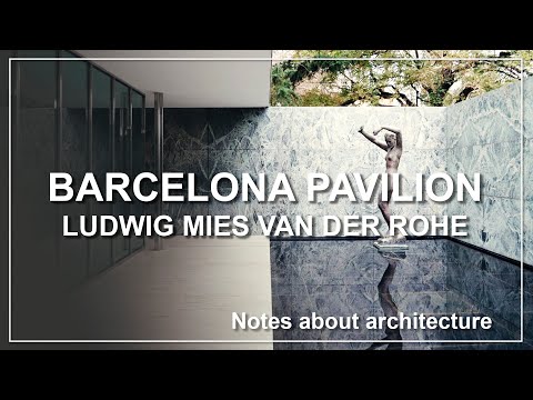 Barcelona Pavilion (Notes about architecture)