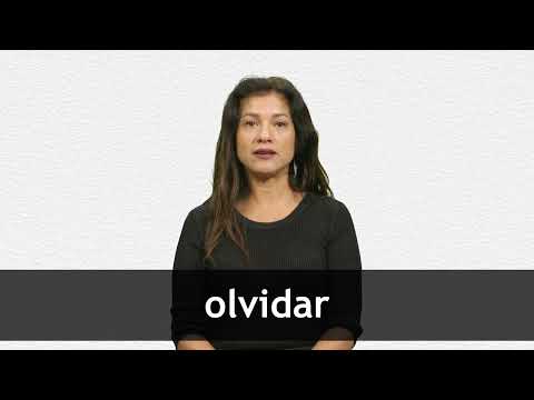 English Translation of “OLVIDAR” | Collins Spanish-English Dictionary