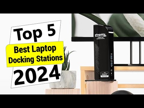Top 5 Best Laptop Docking Stations of 2024