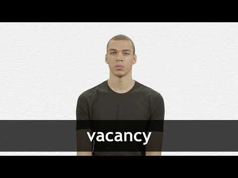 VACANCY definition and meaning | Collins English Dictionary