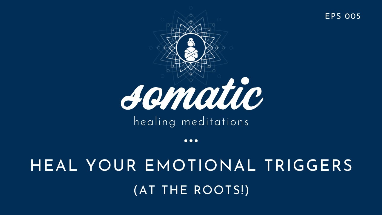 How to Heal Your Emotional Triggers at the roots!