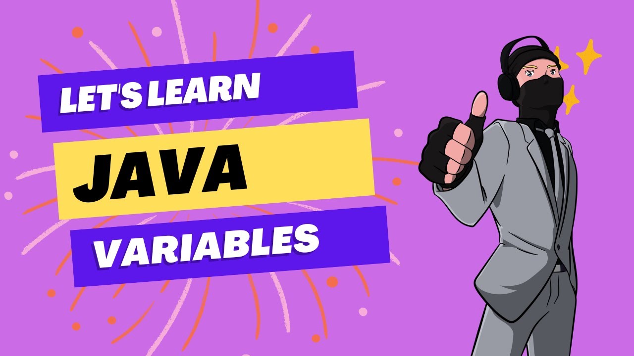 Java Variable - Lets learn about int, double, string and more