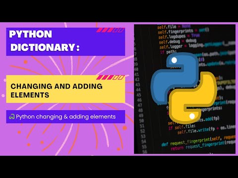 Python 27 | Python Dictionary Update Tutorial | Add or Change Key-Value Pairs Easily | With Example
