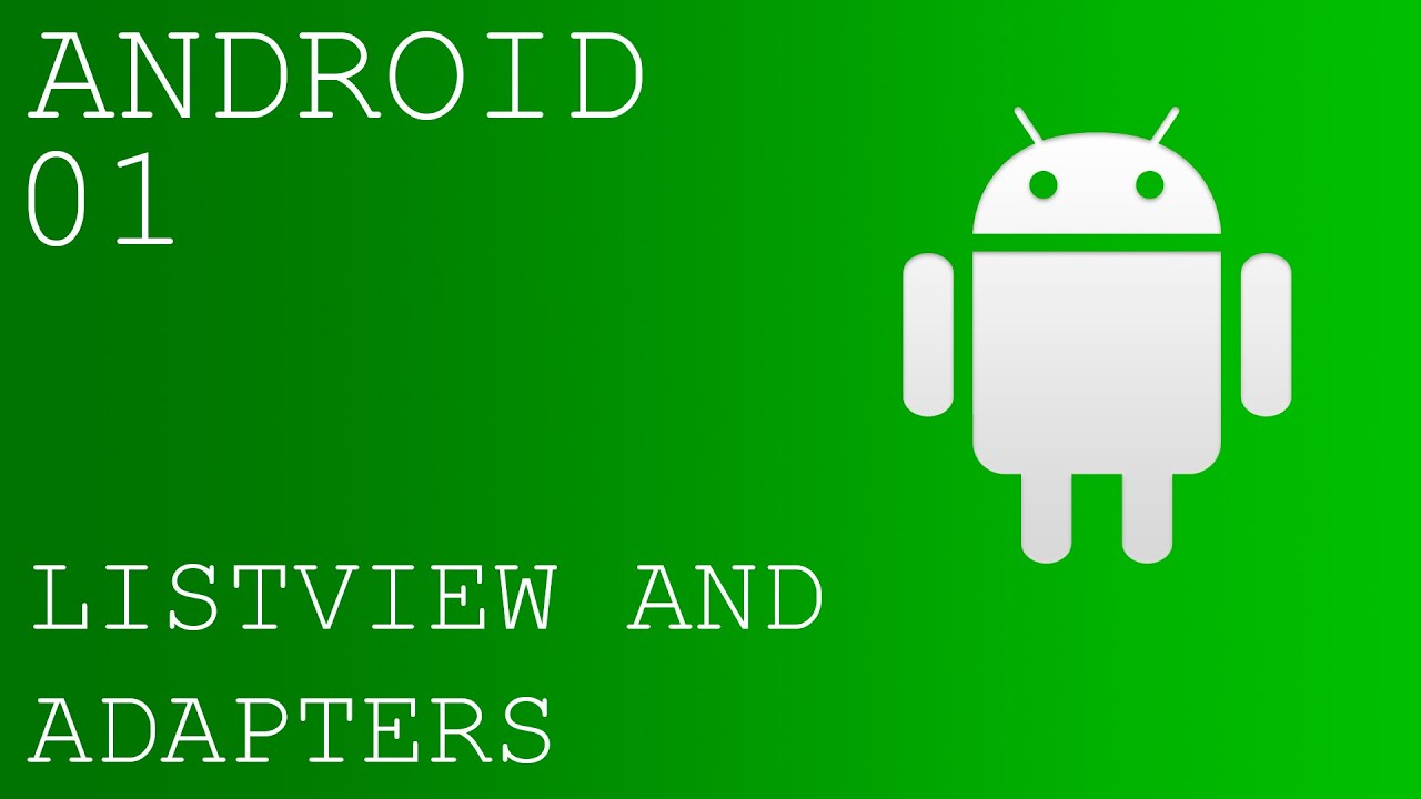 Android programming with JAVA 01 - ListView and ArrayAdapter