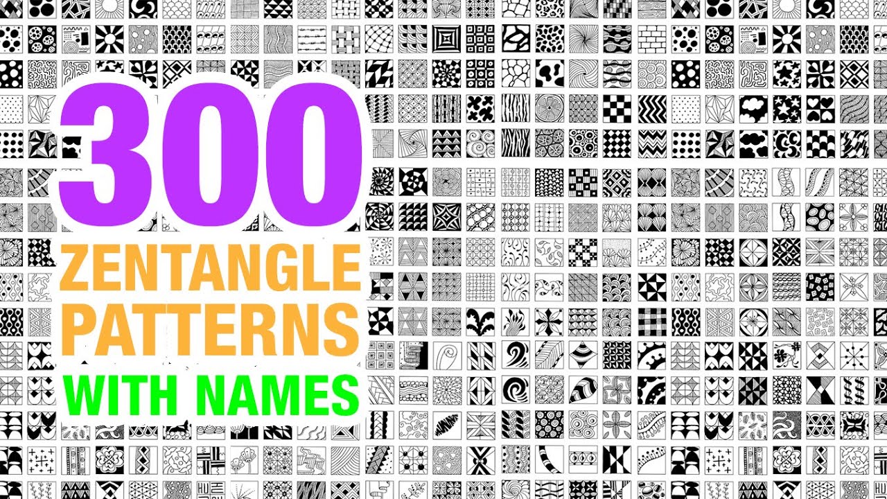 300 Zentangle Patterns with Names | Doodle & Mandala Patterns Collection