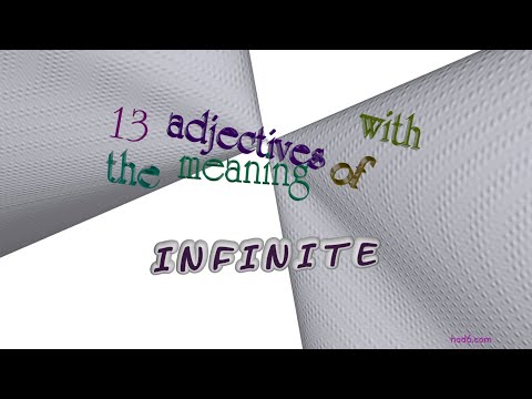 infinite - 14 adjectives which are synonym of infinite (sentence examples)