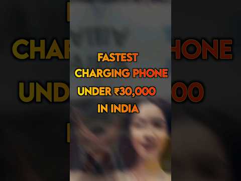 Fastest Charging Phone Under ₹30,000 In India 2024 #ytshorts #smartphone @techgaj