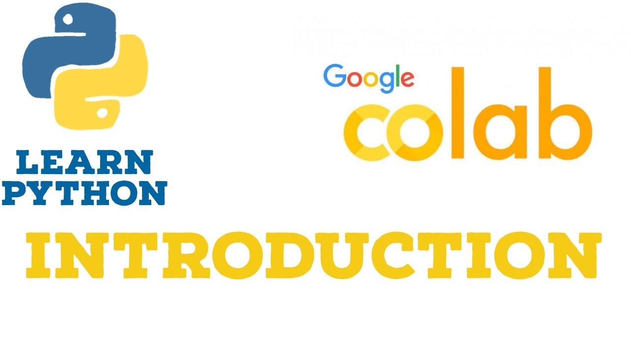 Python - Google Colab - Introduction