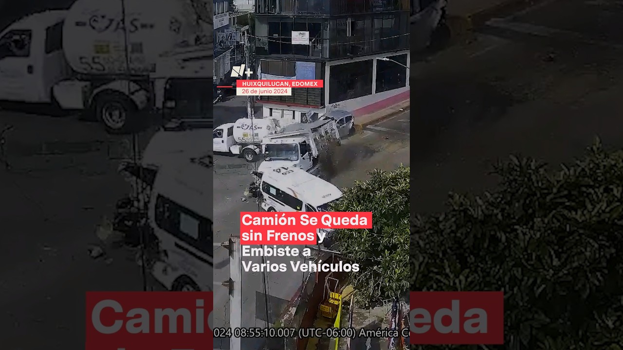 Camión sin frenos embiste a varios vehículos #nmas #shorts #edoméx
