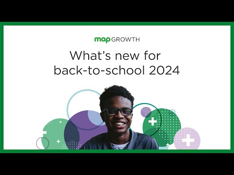 NWEA MAP Growth | What's new for 2024