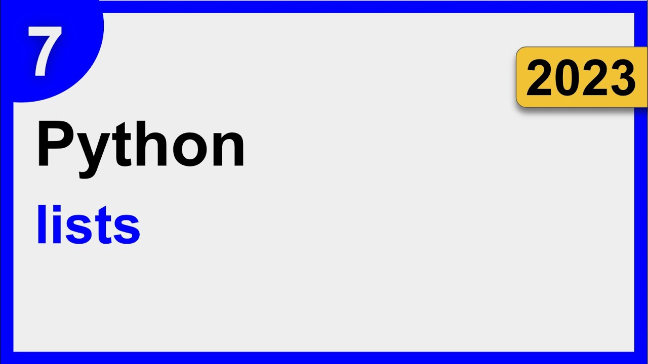 7 | Lists | Python for Complete Beginners