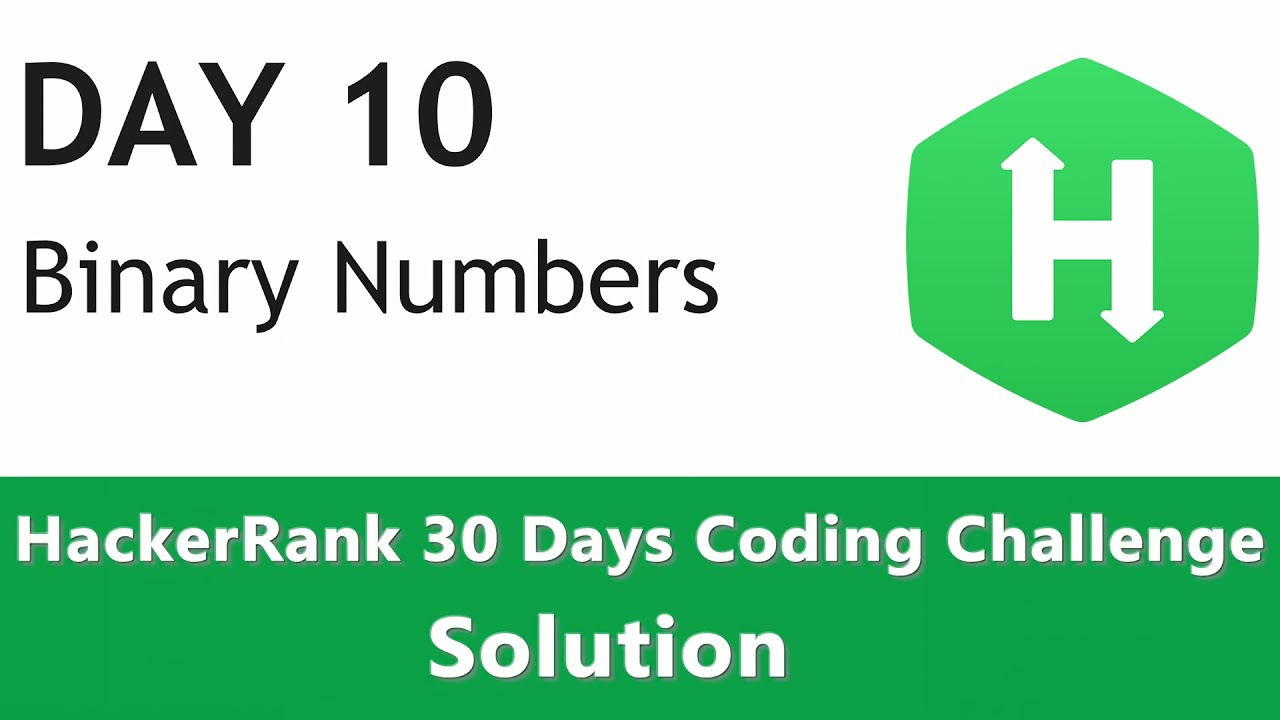 Day 10 -  Binary Numbers HackerRank Challenge Solution in Python