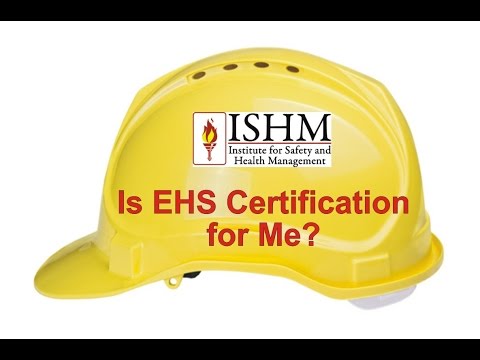 Is EHS Certification for Me?