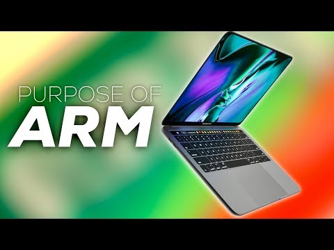 The Purpose of ARM Macs
