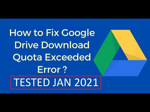 How to Bypass Google Drive Download Limit (Quota Exceeded) Error | Tested Jan 2021