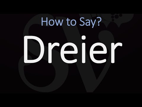 How to Pronounce Dreier? (CORRECTLY) Name Pronunciation