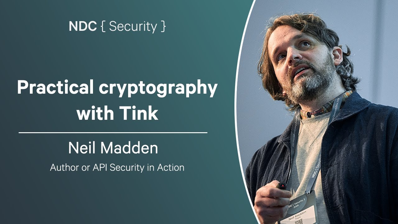 Practical cryptography with Tink - Neil Madden - NDC Security 2025