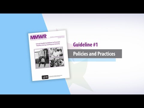 Guideline 1 Policies and Practices