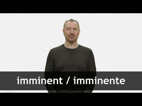 How to pronounce IMMINENT / IMMINENTE in French