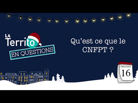 Qu'est ce que le CNFPT ? Calendrier de l'avent la territo 16/24