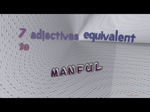 manful - 7 adjectives which are synonym to manful (sentence examples)