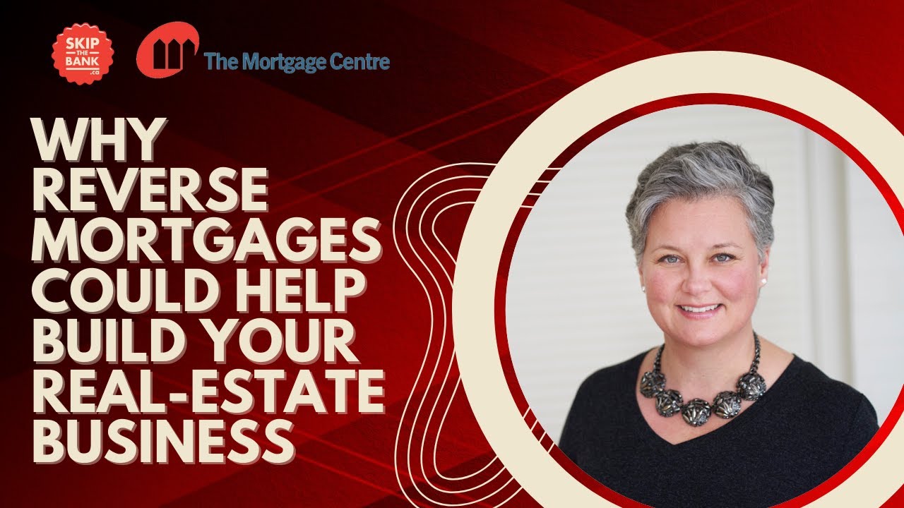 How to Utilize Reverse Mortgages as a Real Estate Agent
