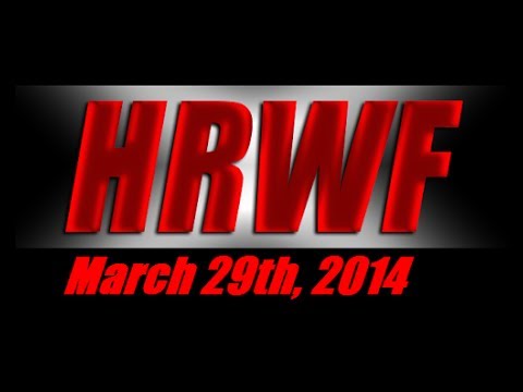 HRWF 3/29/14 | High Risk Wrestling Federation