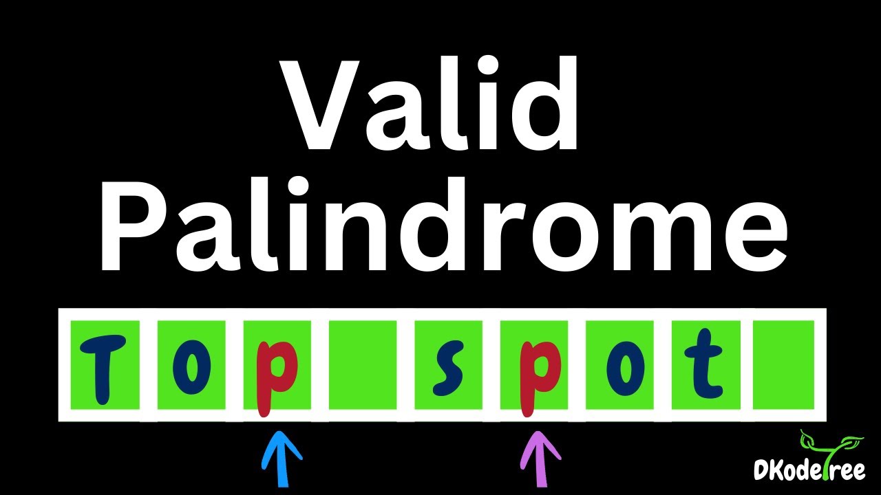 Valid Palindrome - LeetCode 125 | Two Pointers | Full Concept + Python Code