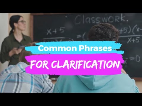 Common phrases for Asking for Clarification (#181)