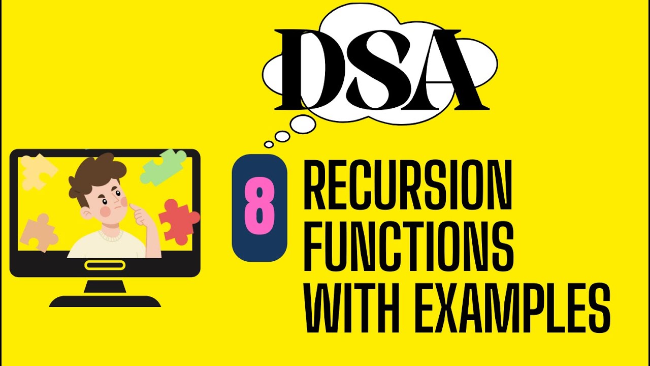 RECURSION || MEMORY VISUALIZATION || DATA STRUCTURES AND ALGORITHMS