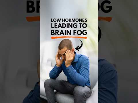 Low Hormones Leading to Brain Fog
