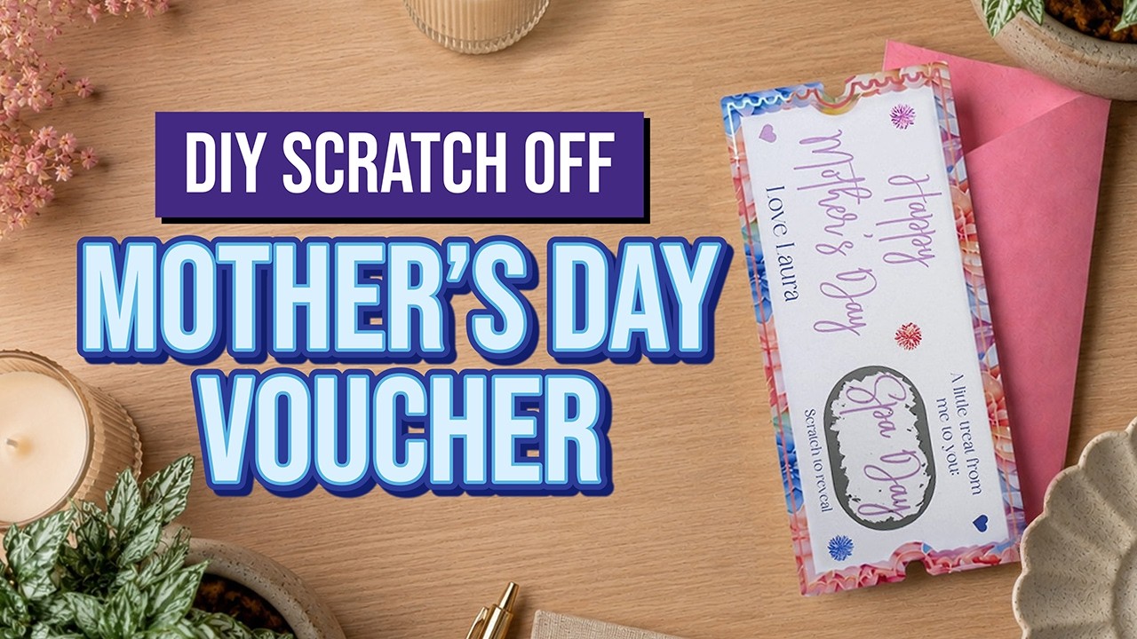 How to Make a Scratch-Off Voucher for Mother’s Day 🌸 (Cricut Tutorial!)