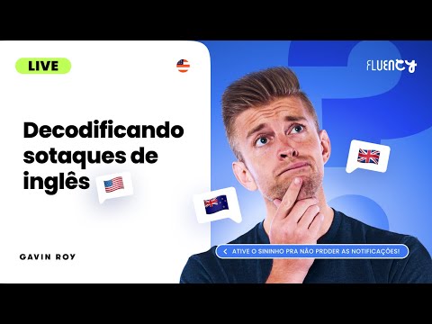 VOCÊ CONHECE ESSES SOTAQUES DE INGLÊS?