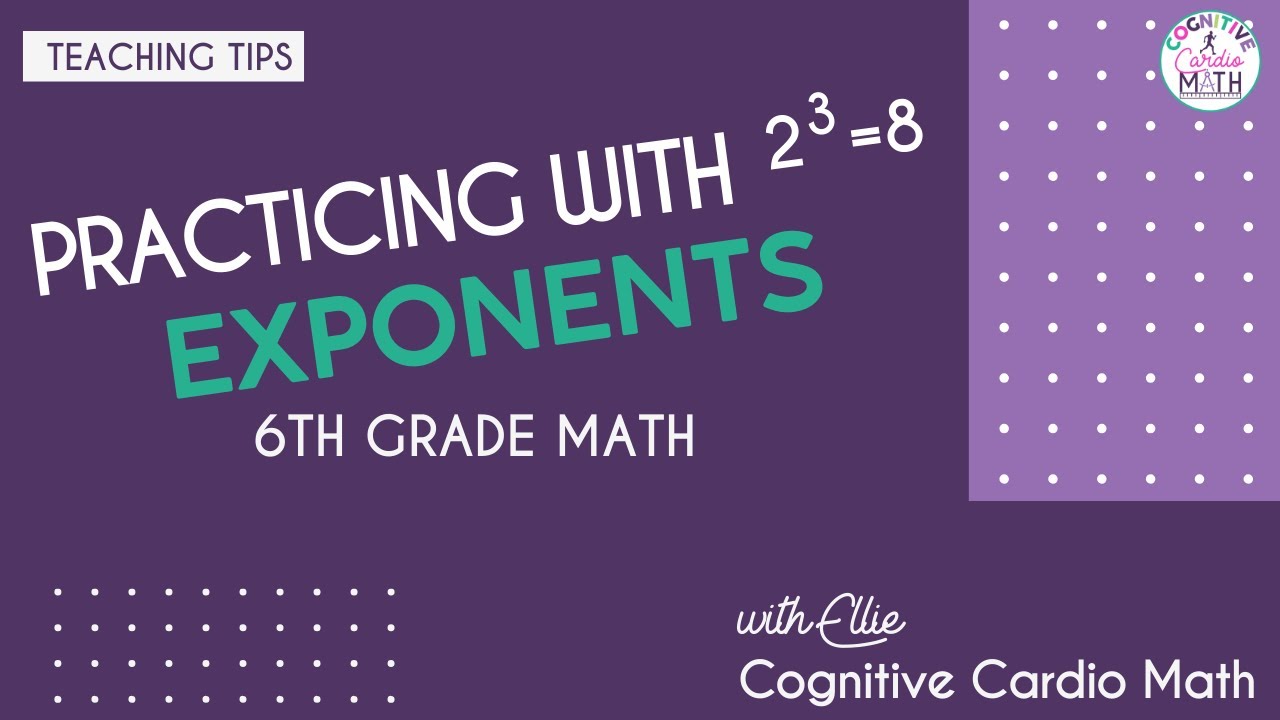 Exponents Practice | Step-by-Step Examples for 6th Grade Math
