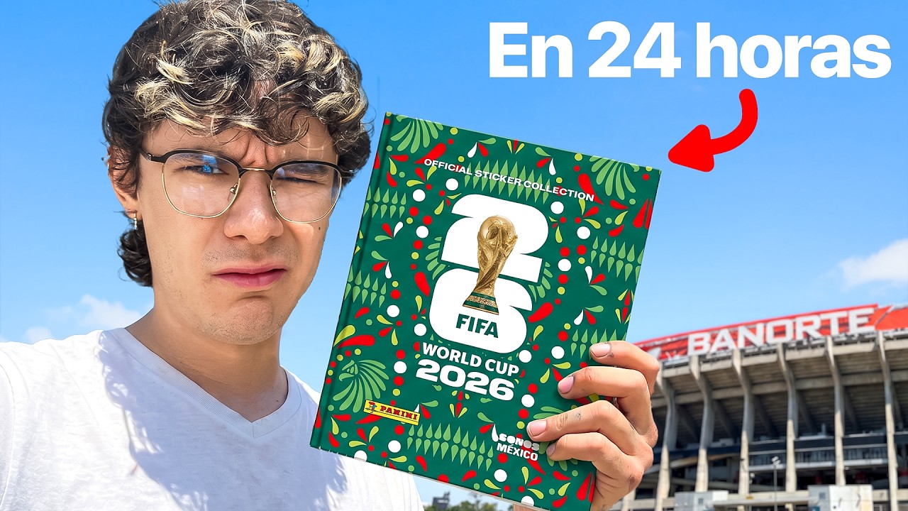 Completé el Álbum del Mundial 2026 en un Día