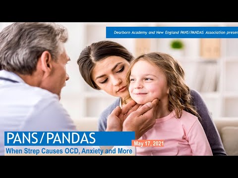 PANS PANDAS When Strep Causes OCD, Anxiety & More 5 17 21 da