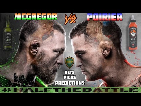 UFC 257 | Conor McGregor vs Dustin Poirier | Bets, Picks, Predictions | Half The Battle