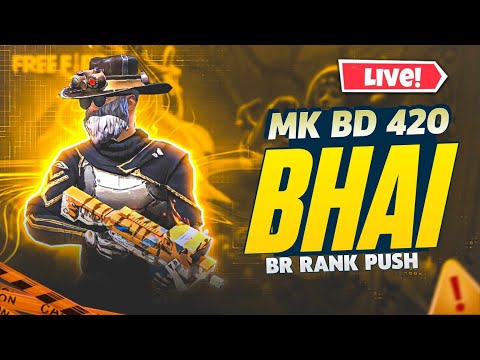 Free Fire live stream 109 MK BD 420 | BR Rank push Live steam | Please Subscribe My channel