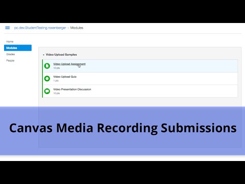 Canvas Media Recording Submissions Student Tutorial – Center for ...