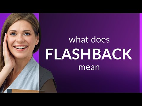 Flashback — meaning of FLASHBACK