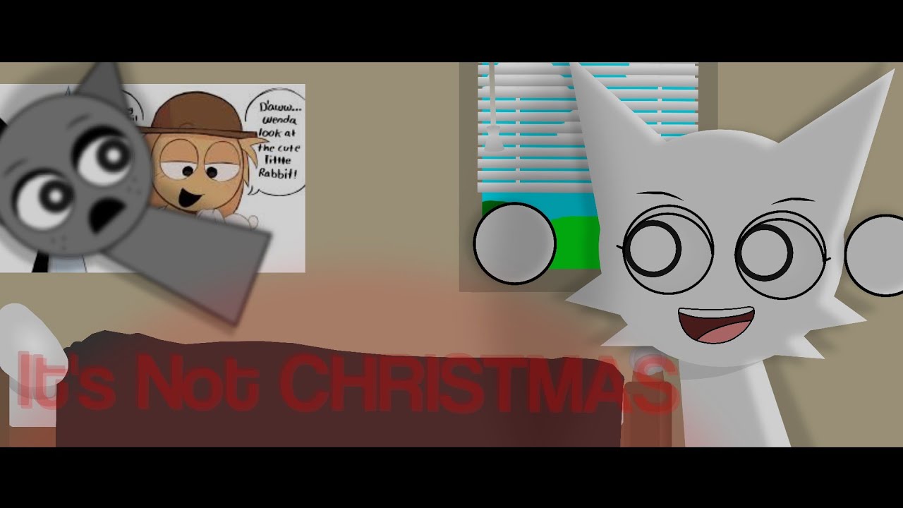 It's Not CHRISTMAS ( Sprunki) {Sticknodes}