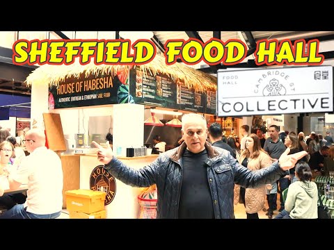 Dubbed Europe's Largest Purpose Built Food Hall: Exploring The Cambridge Collective Sheffield