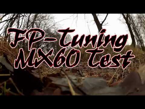 FP-Tuning MX60 Test 2017