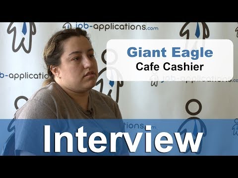 Giant Eagle Interview - Cafe Cashier
