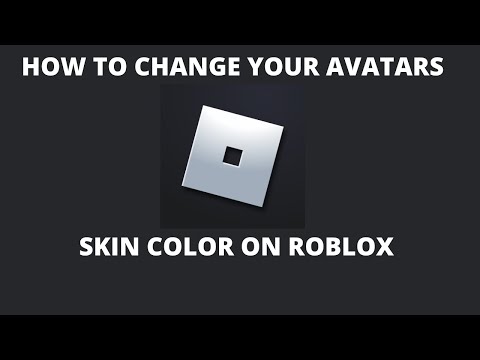 How to Change Your Avatars Skin Color on Roblox! (Still Working in 2022) - Roblox Basics 03