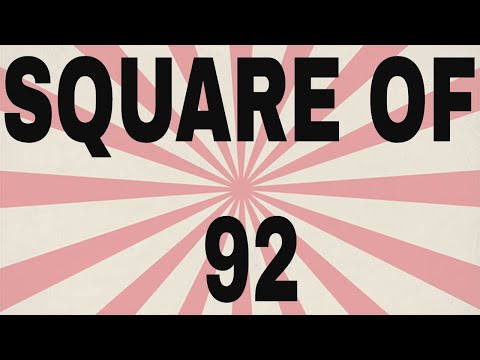 SQUARE OF 92